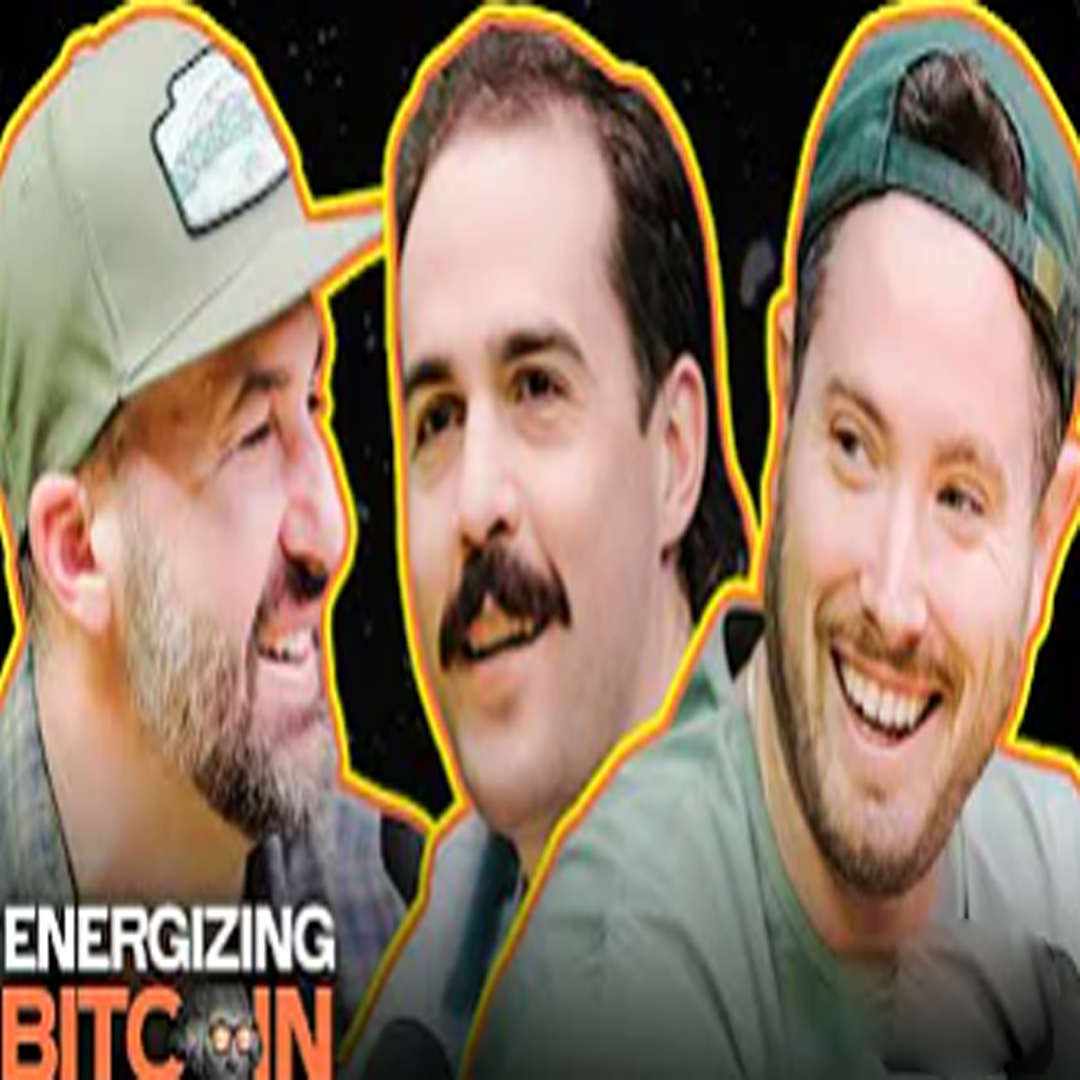 How Steve Barbour Became the Godfather of Off-Grid Bitcoin Mining on Energizing Bitcoin ...